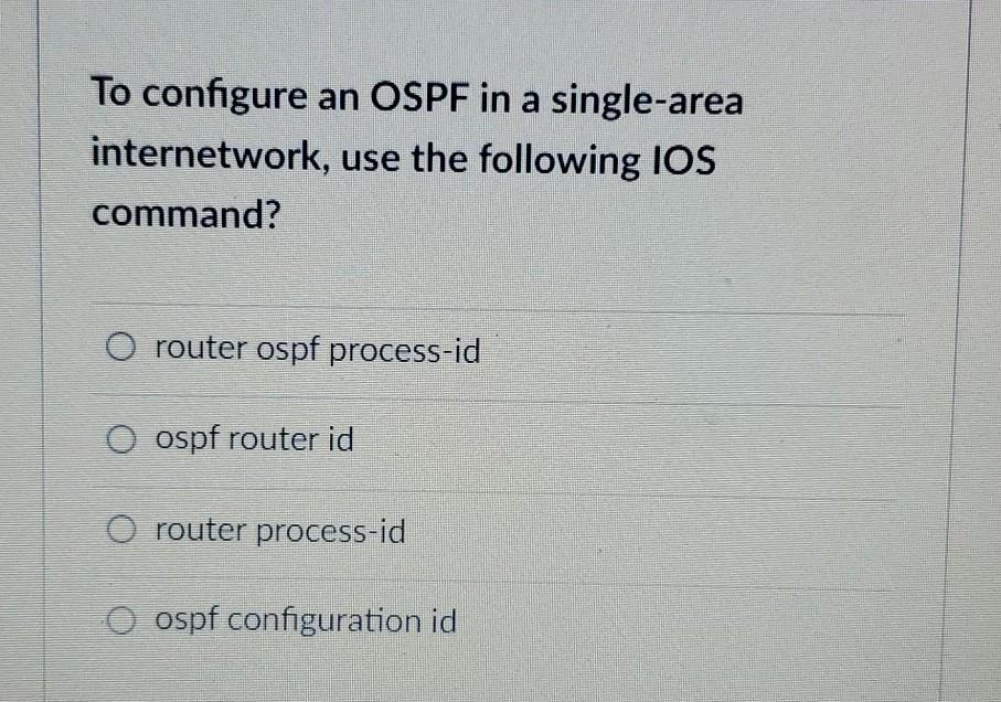 Solved Which one of the following Cisco IOS commands will | Chegg.com
