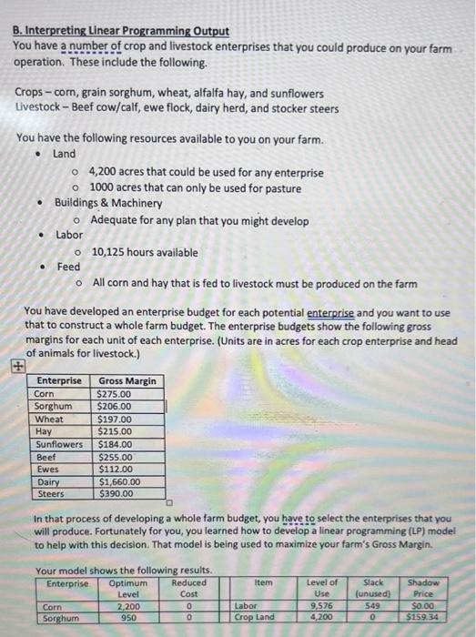 Solved B. Interpreting Linear Programming Output You have a | Chegg.com
