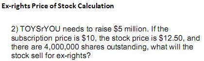 Solved Ex-rights Price of Stock Calculation TOYSrYOU needs | Chegg.com