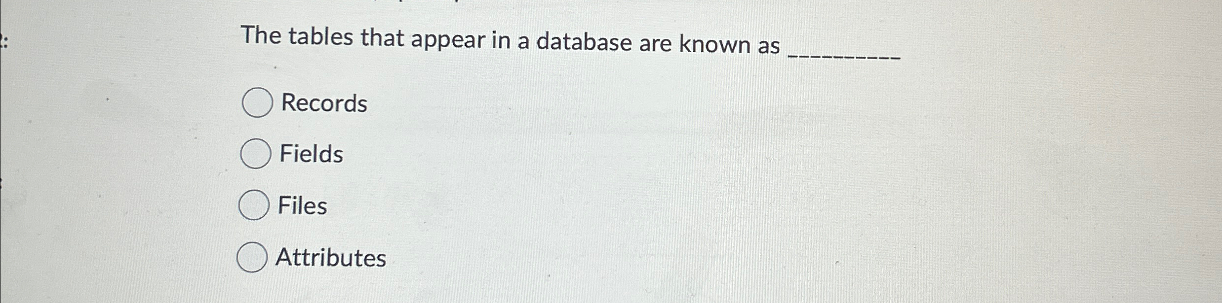 Solved The tables that appear in a database are known | Chegg.com