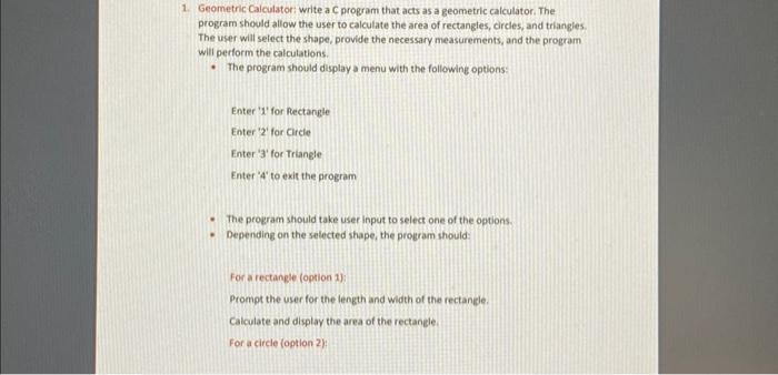 Solved 1. Geometric Calculator: write a C program that acts | Chegg.com