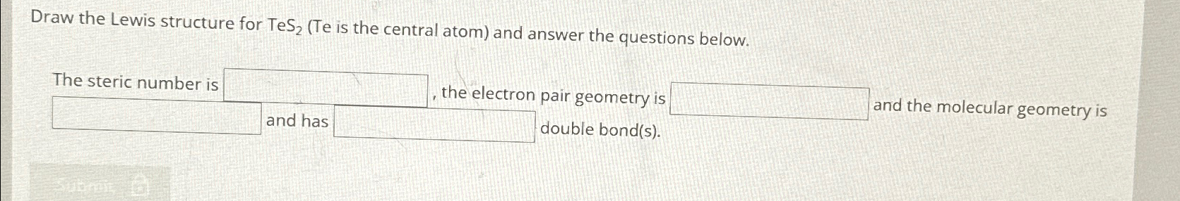 Solved Draw the Lewis structure for TeS2 ( Te ﻿is the | Chegg.com