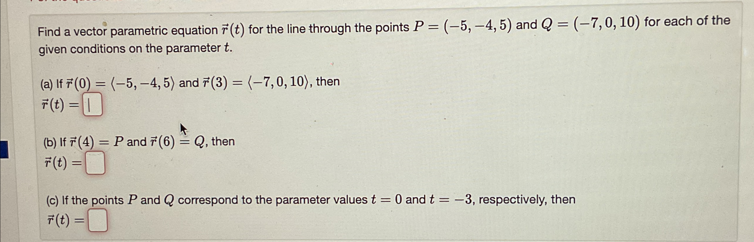 Solved Find a vector parametric equation vec(r)(t) ﻿for the | Chegg.com