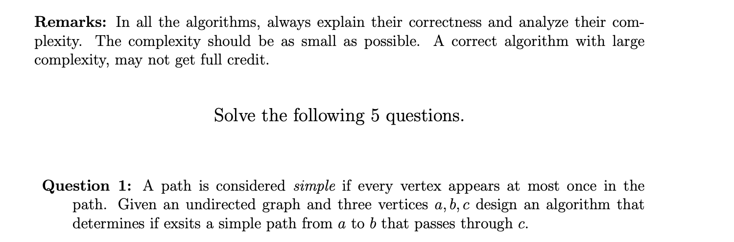 Solved Remarks: In all the algorithms, always explain their | Chegg.com