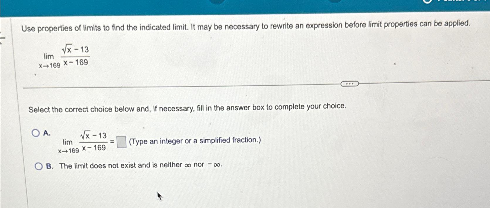Solved Use properties of limits to find the indicated limit. | Chegg.com