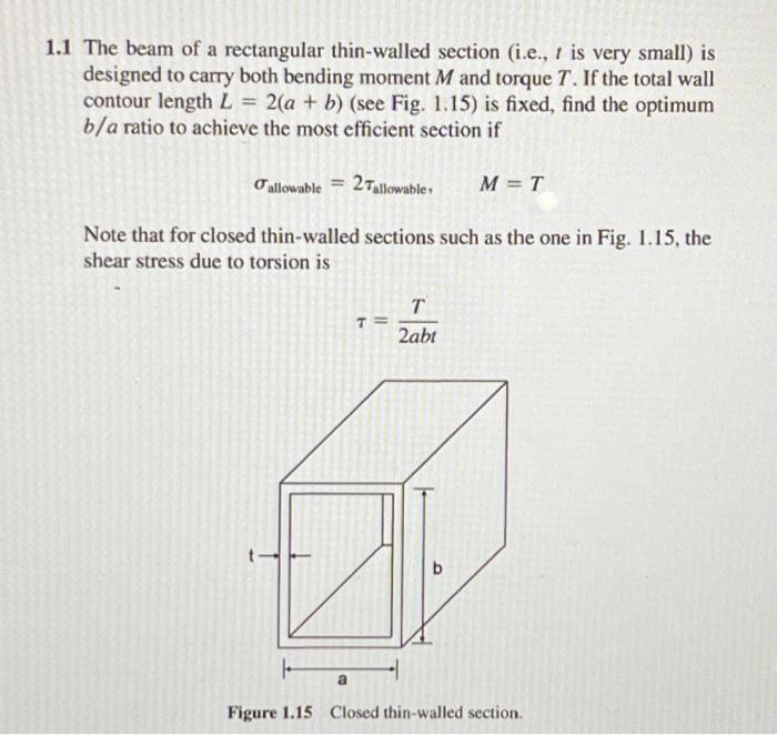 Solved 1.1 The beam of a rectangular thin-walled section | Chegg.com