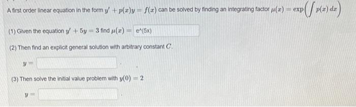 Solved A first order linear equation in the form | Chegg.com