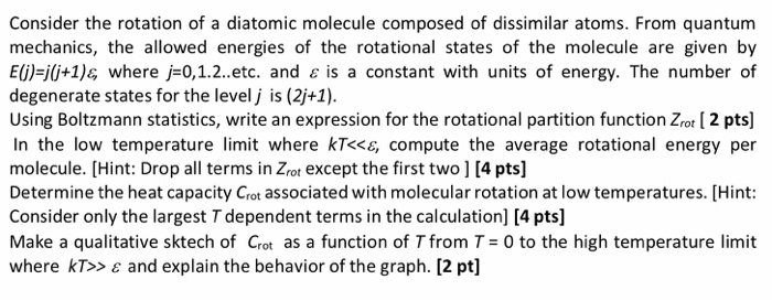 Solved Consider the rotation of a diatomic molecule composed | Chegg.com