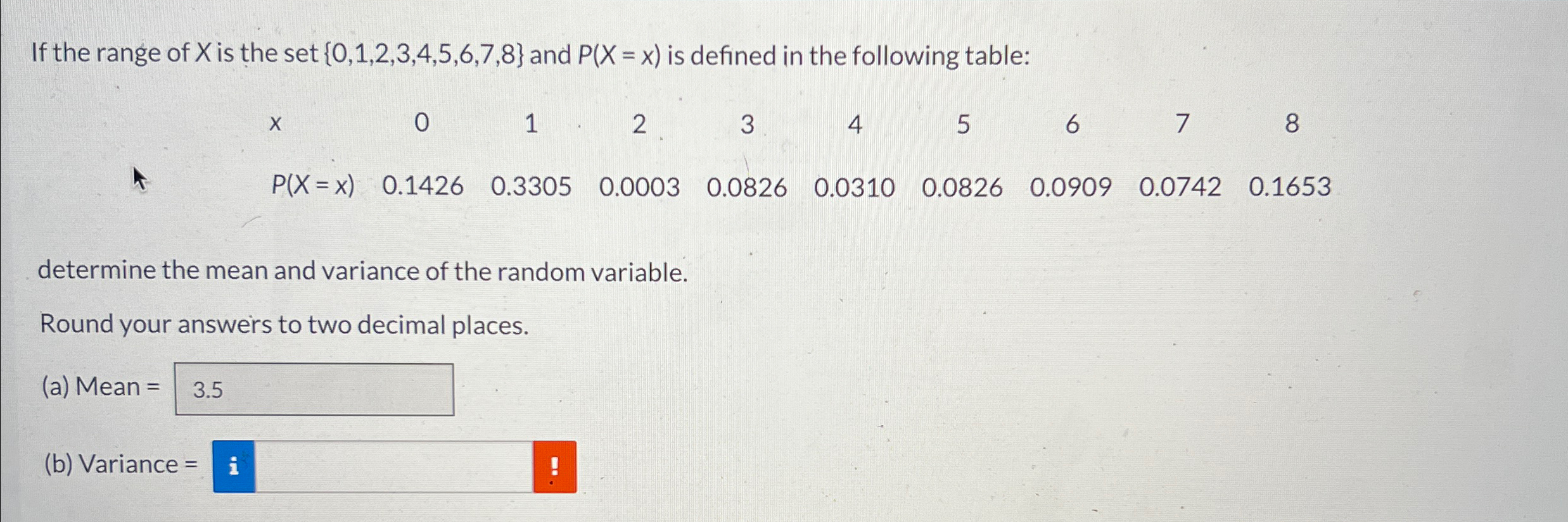 Solved If the range of x ﻿is the set {0,1,2,3,4,5,6,7,8} | Chegg.com