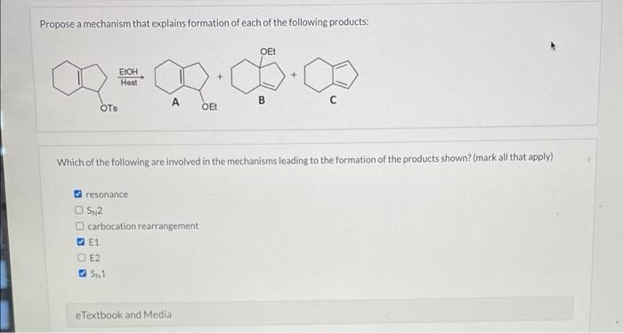 Solved Propose a mechanism that explains formation of each | Chegg.com