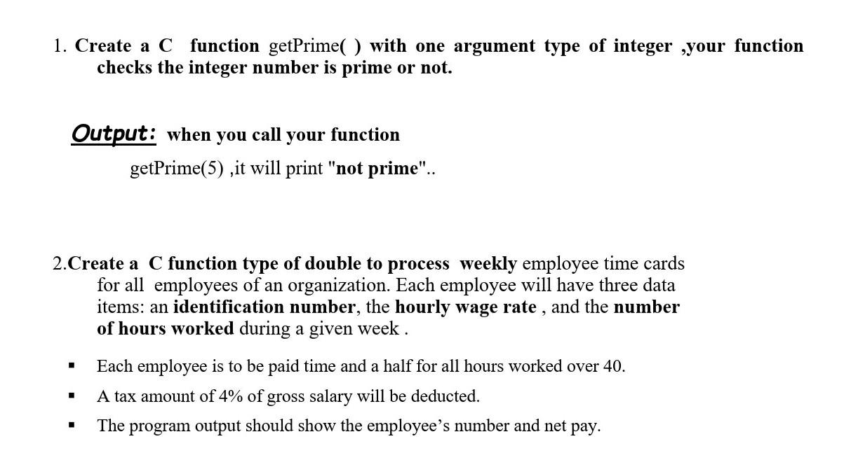 Solved 1. Create a C function getPrime() with one argument | Chegg.com