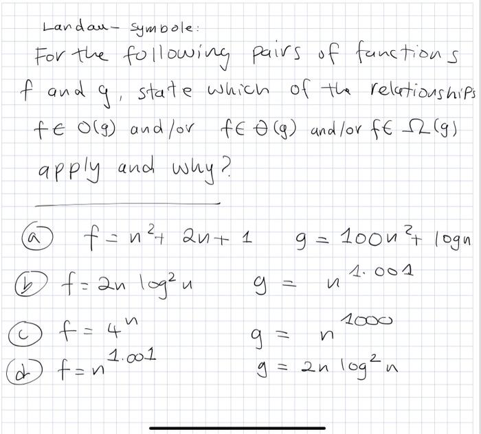 Solved Landau Symbole: For the following pairs of functions | Chegg.com
