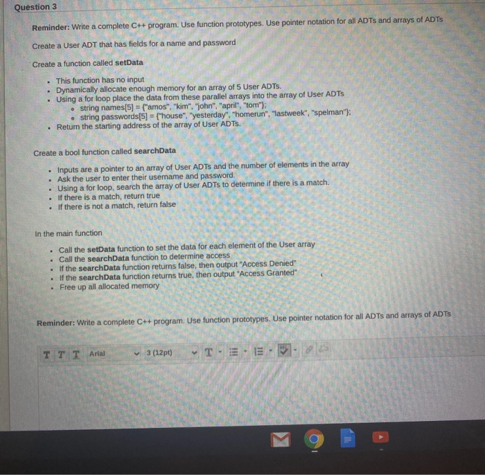 Solved Question 3 Reminder: Write a complete C++ program. | Chegg.com