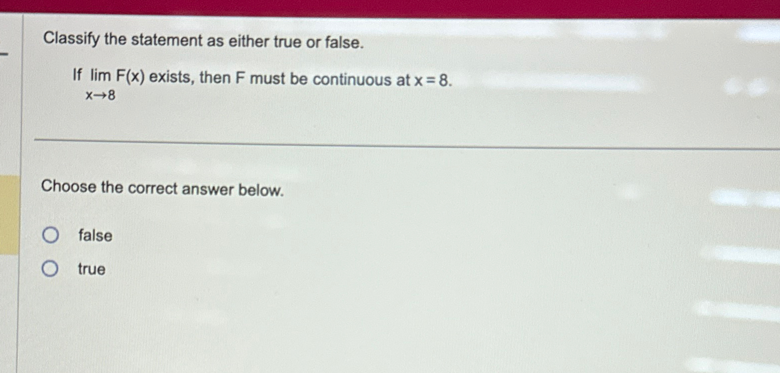 Solved Classify the statement as either true or false.If | Chegg.com