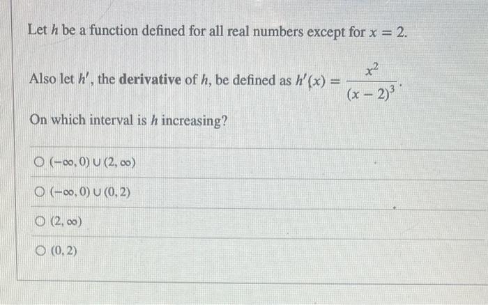 Solved Let h be a function defined for all real numbers | Chegg.com