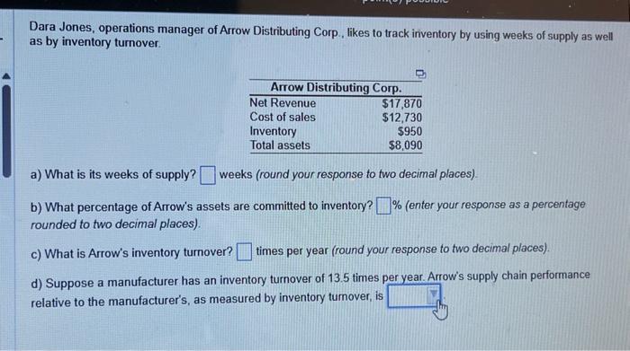 Solved Dara Jones, operations manager of Arrow Distributing | Chegg.com