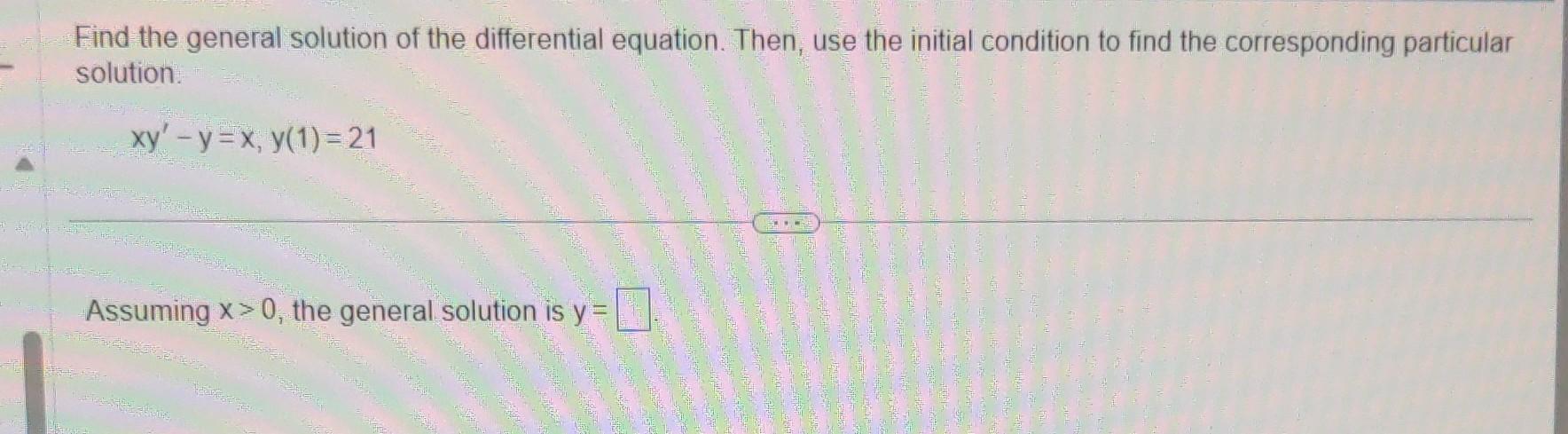 Solved Find the general solution of the differential | Chegg.com