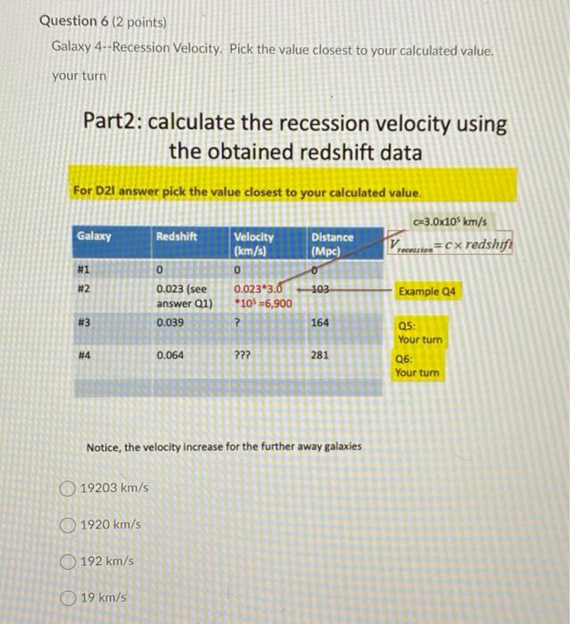 Solved Question 6 (2 points) Galaxy 4--Recession Velocity. | Chegg.com