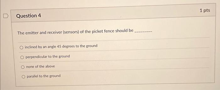 Solved The emitter and receiver (sensors) of the picket | Chegg.com