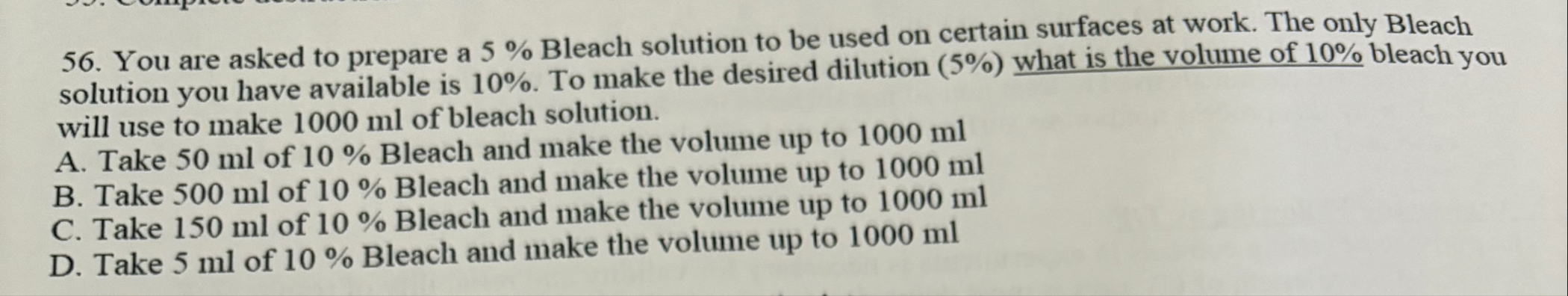 Solved You are asked to prepare a 5% ﻿Bleach solution to be | Chegg.com