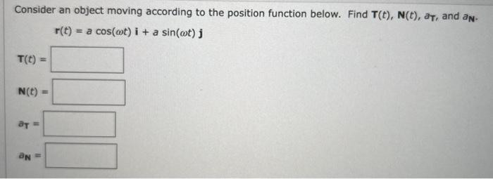 Solved Consider an object moving according to the position | Chegg.com