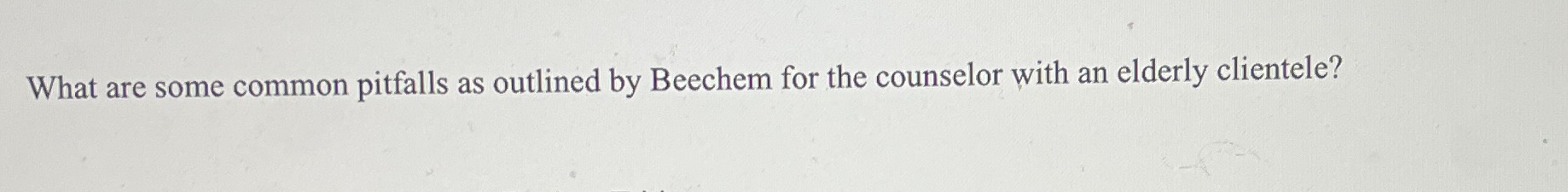 Solved What are some common pitfalls as outlined by Beechem | Chegg.com