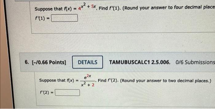 Solved Suppose that f(x)=4x2+5x. Find f′(1). (Round your | Chegg.com