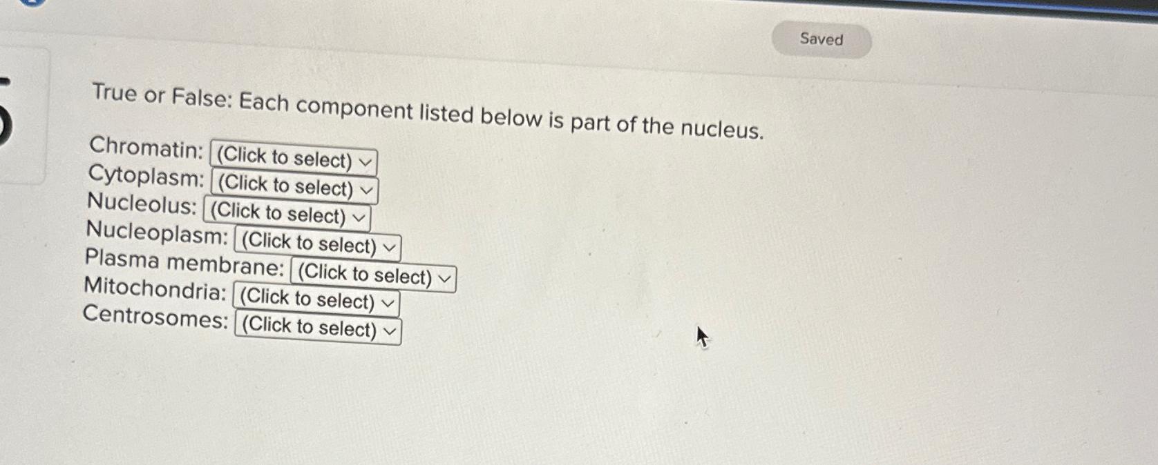 Solved True or False: Each component listed below is part of | Chegg.com