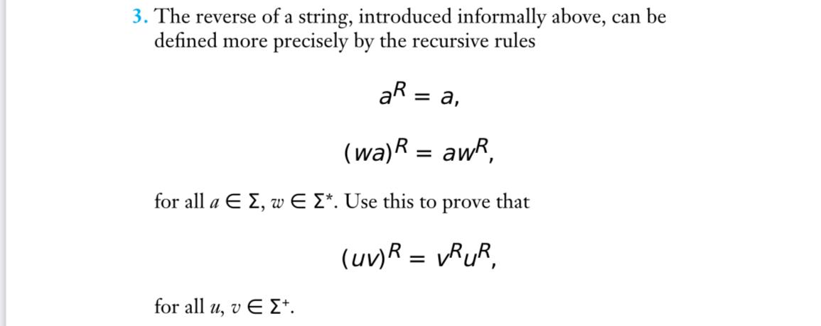 Solved The reverse of a string, introduced informally above, | Chegg.com