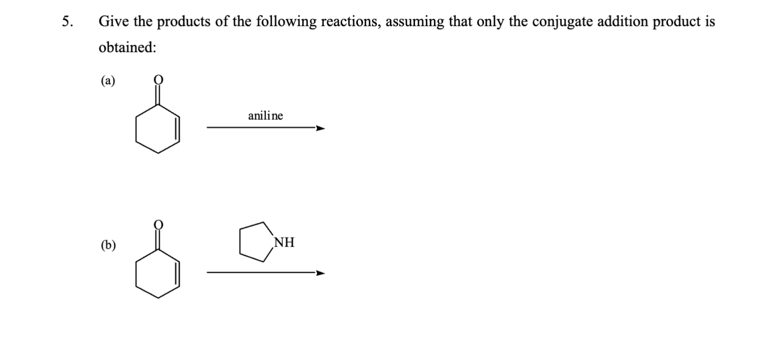 Solved Give the products of the following reactions, | Chegg.com