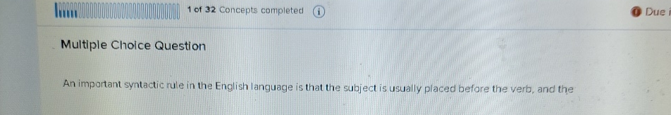Solved DueMultiple Choice QuestionAn important syntactic | Chegg.com