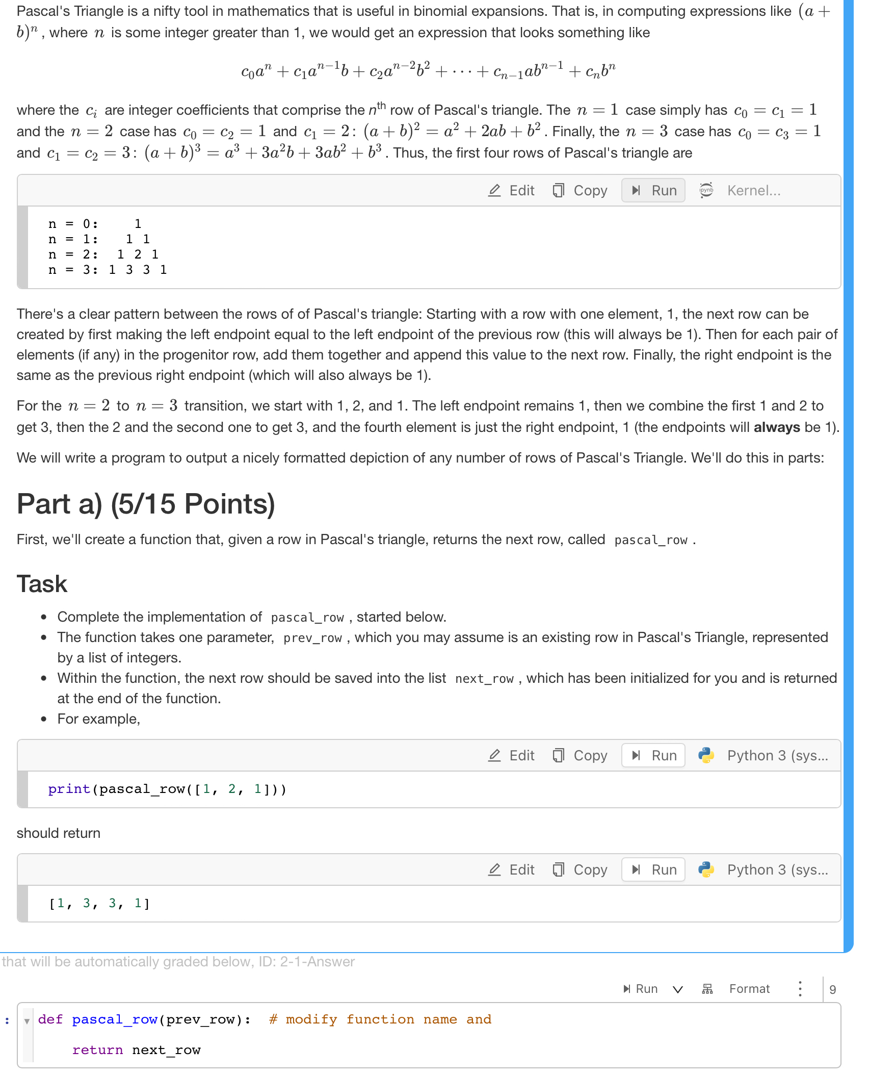 Solved def pascal_row(prev_row): # modify function name | Chegg.com