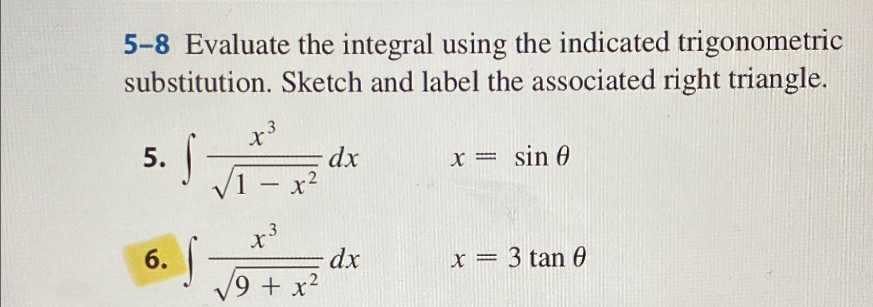Solved 5-8 ﻿Evaluate the integral using the indicated | Chegg.com