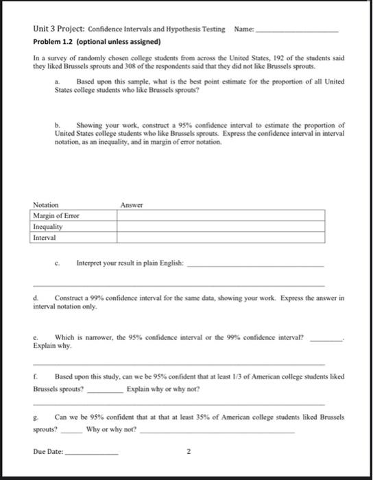 Solved Name: Unit 3 Project: Confidence intervals and | Chegg.com