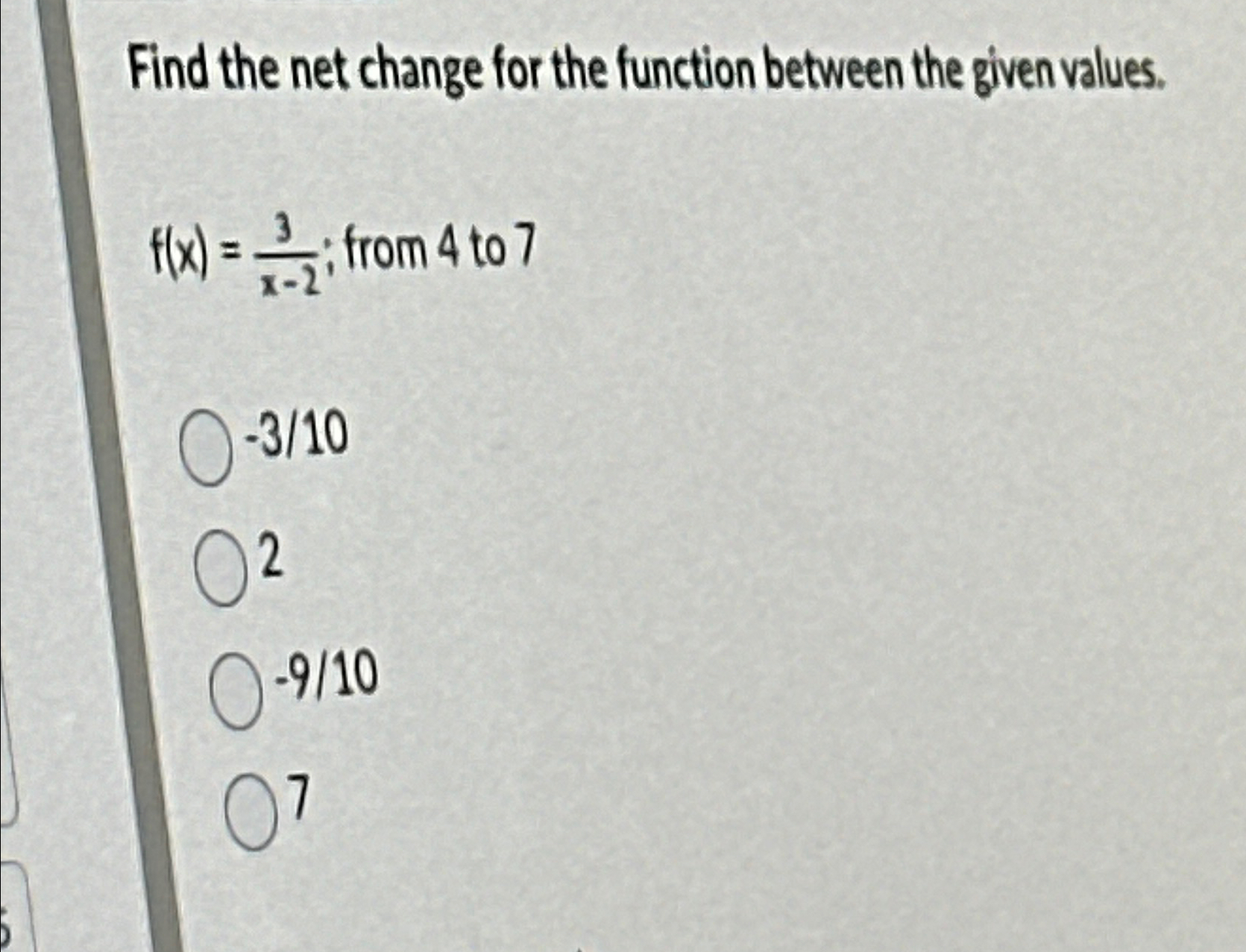 Solved Find the net change for the function between the | Chegg.com