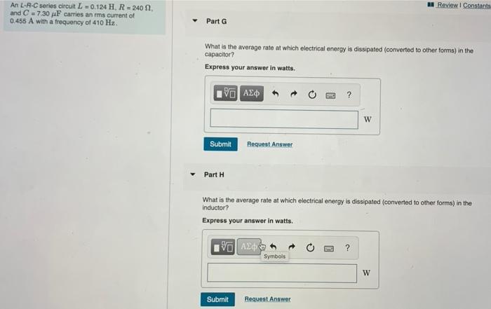 Solved Review Constants An L-R-C series circuit L = 0.124 H, | Chegg.com