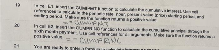 Solved 19 In cell E1, insert the CUMIPMT function to | Chegg.com