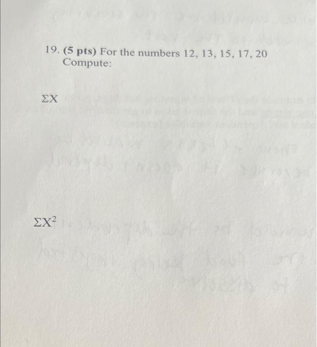 Solved 19. (5 pts) For the numbers 12,13,15,17,20 | Chegg.com