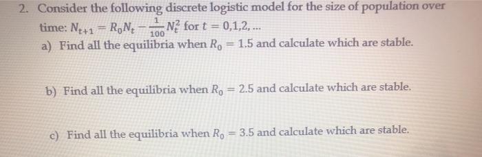 Solved 1. Use cobwebbing to find the stability of | Chegg.com