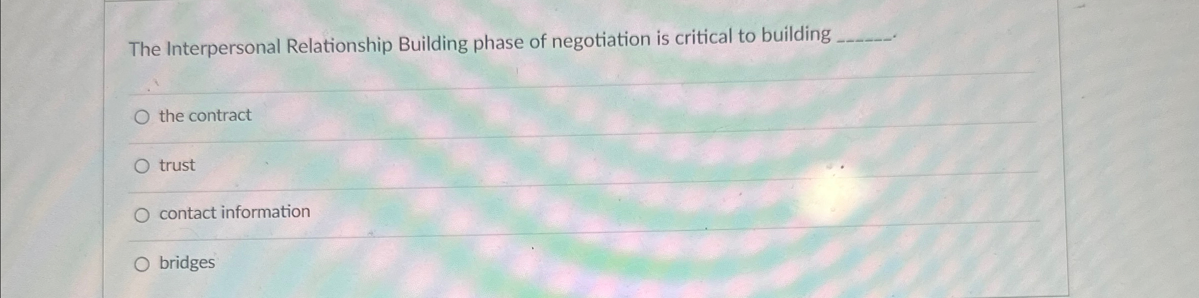 Solved The Interpersonal Relationship Building phase of | Chegg.com
