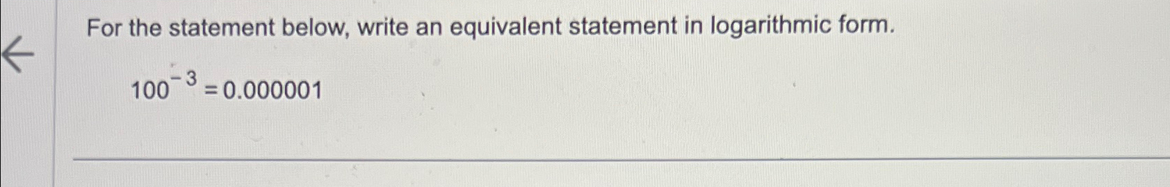Solved For the statement below, write an equivalent | Chegg.com