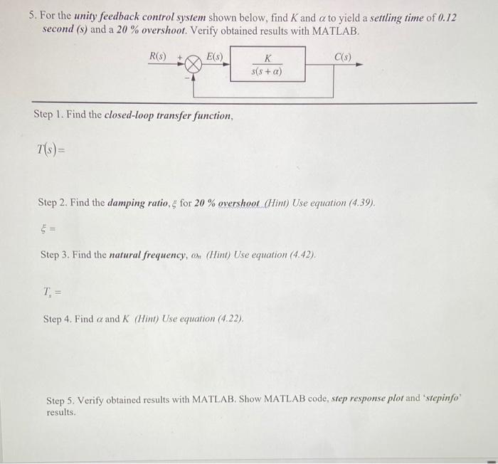 Solved 5. For the unity feedback control system shown below, | Chegg.com