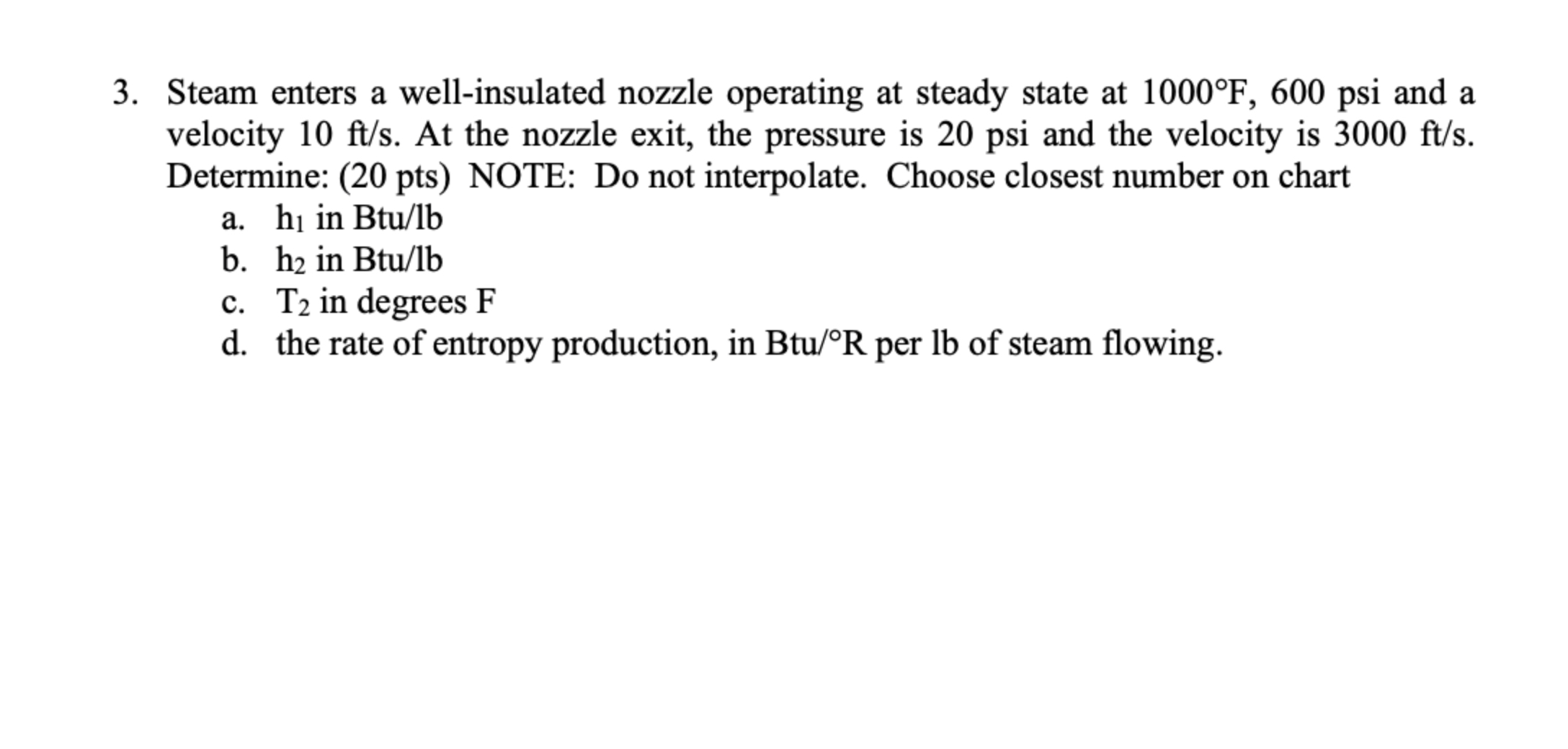 Solved Steam enters a well-insulated nozzle operating at | Chegg.com