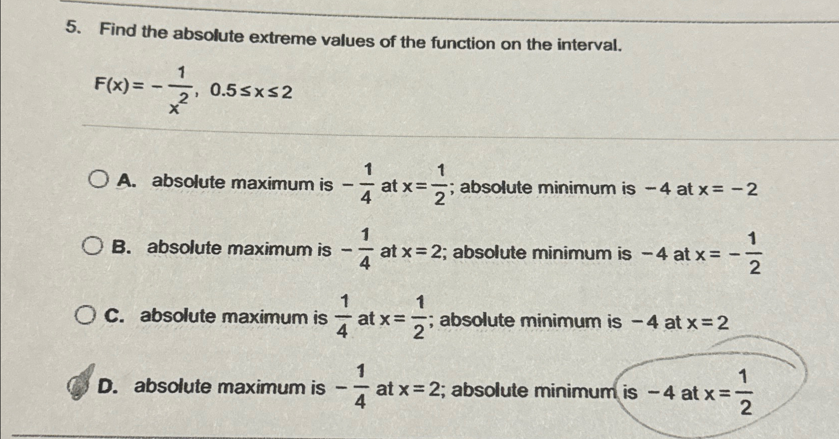 Solved Find the absolute extreme values of the function on | Chegg.com