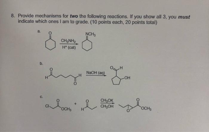 Solved 8. Provide mechanisms for two the following | Chegg.com