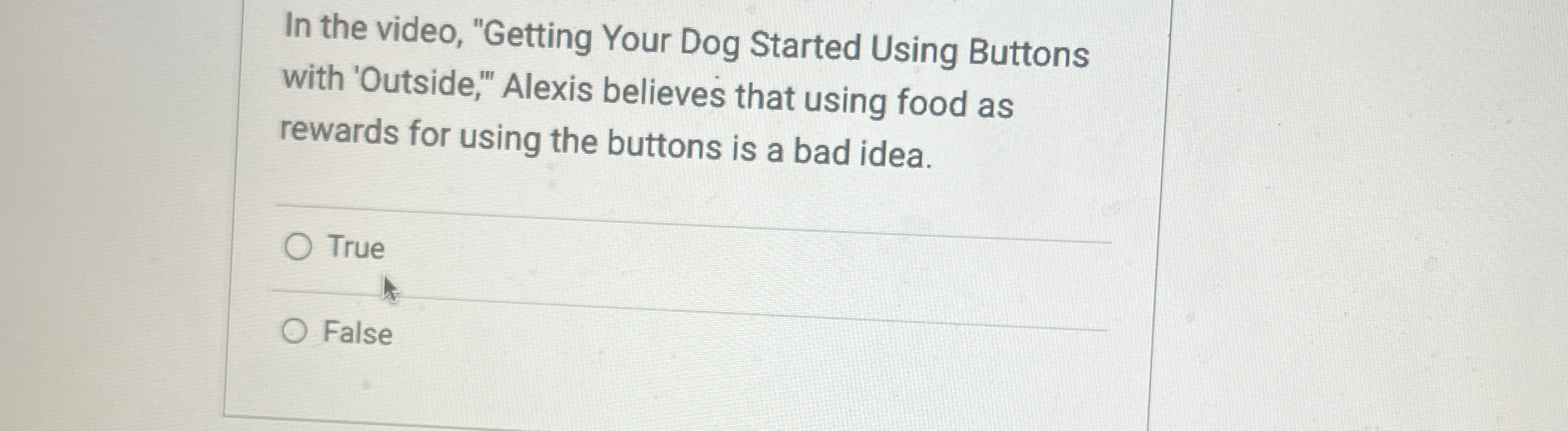 Solved In the video, "Getting Your Dog Started Using Buttons | Chegg.com