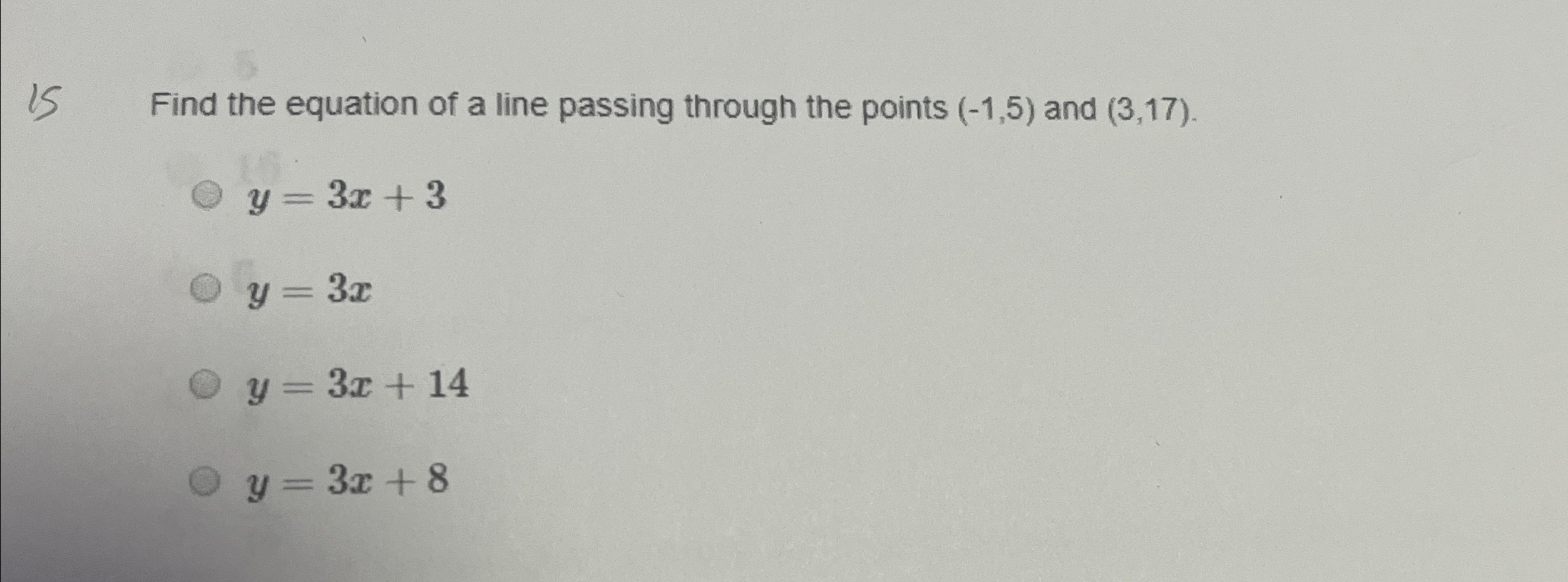 Solved 15 ﻿Find the equation of a line passing through the | Chegg.com
