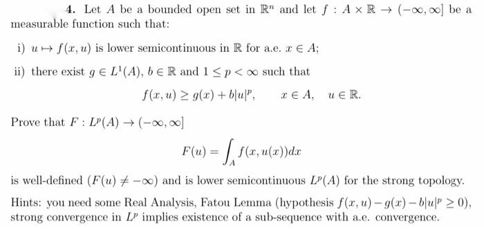 Solved 4. Let A be a bounded open set in Rn and let | Chegg.com