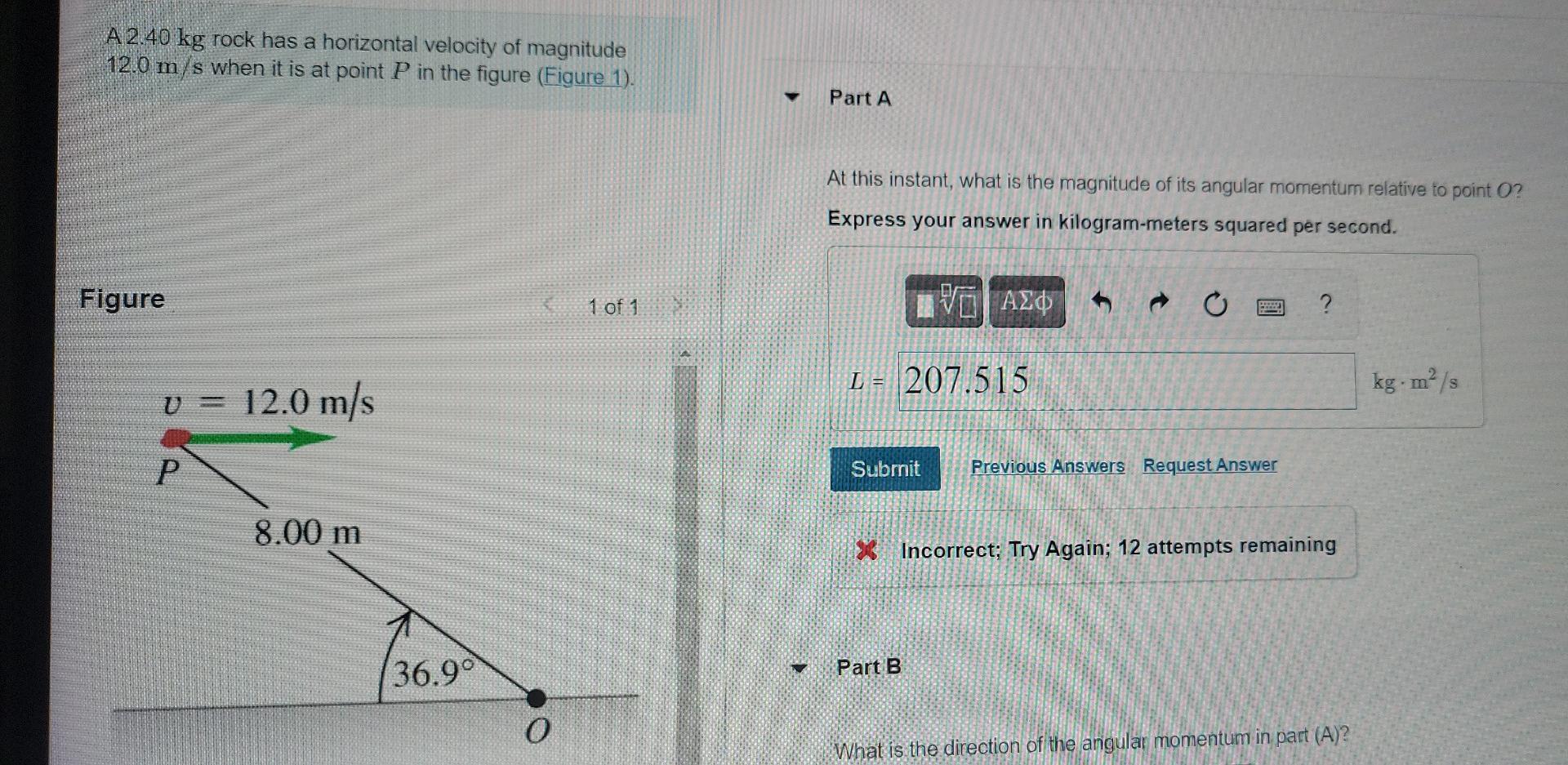 Solved A 2.40 kg rock has a horizontal velocity of magnitude | Chegg.com