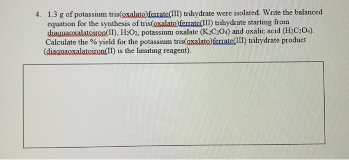 Solved 2. Preparation of Potassium Tris(oxalato)ferrate(III) | Chegg.com